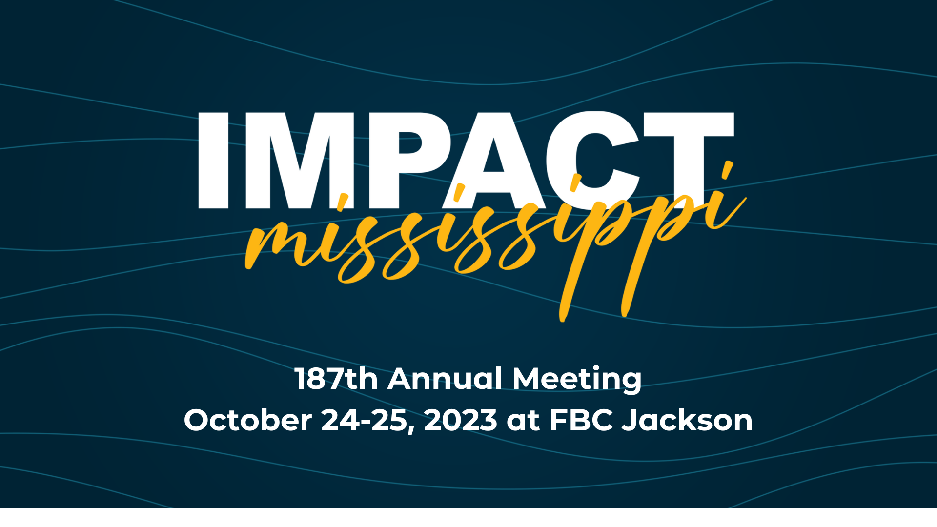 Mississippi Baptist Convention Annual Meeting - Mississippi Baptist ...