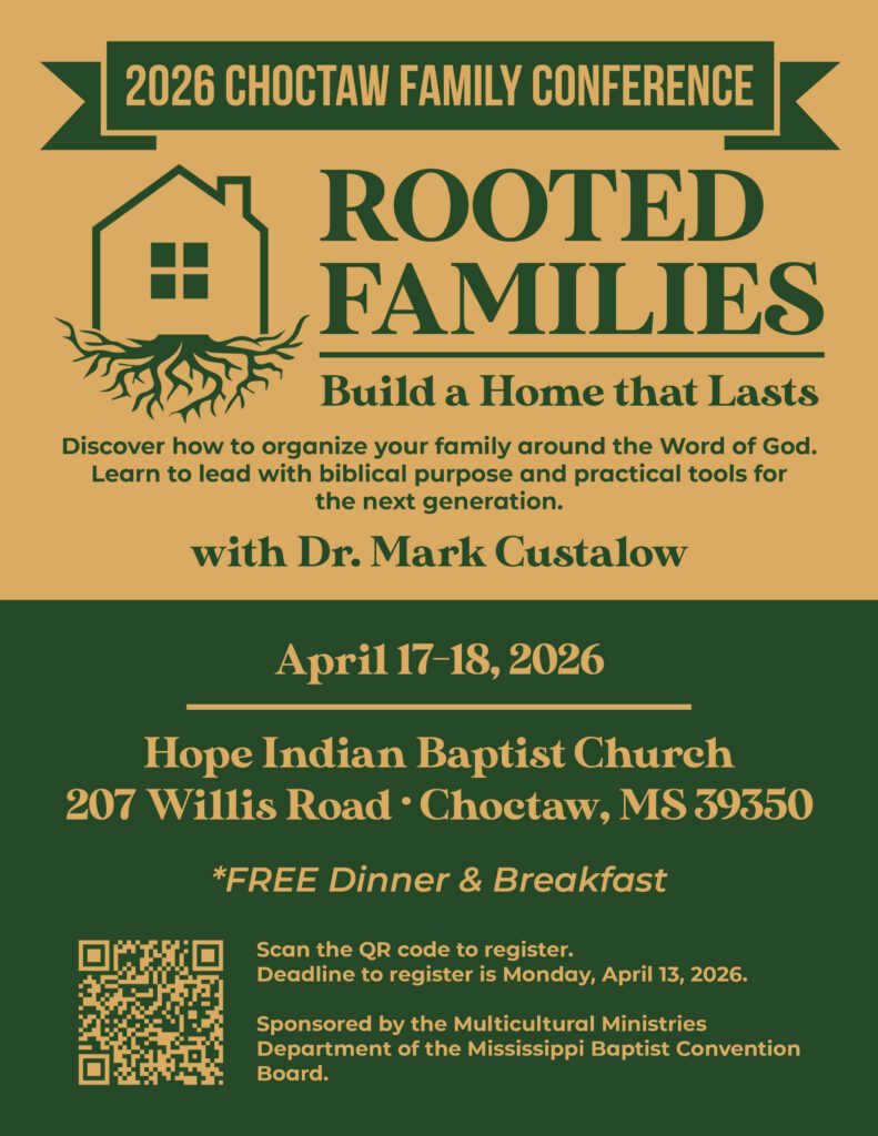 Choctaw Family Conference - Mississippi Baptist Convention Board